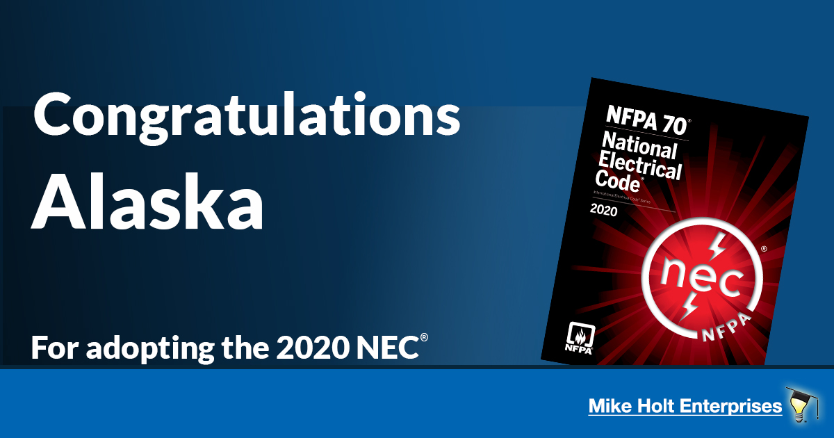 Alaska 2020 NEC Adoption - Get up to Speed