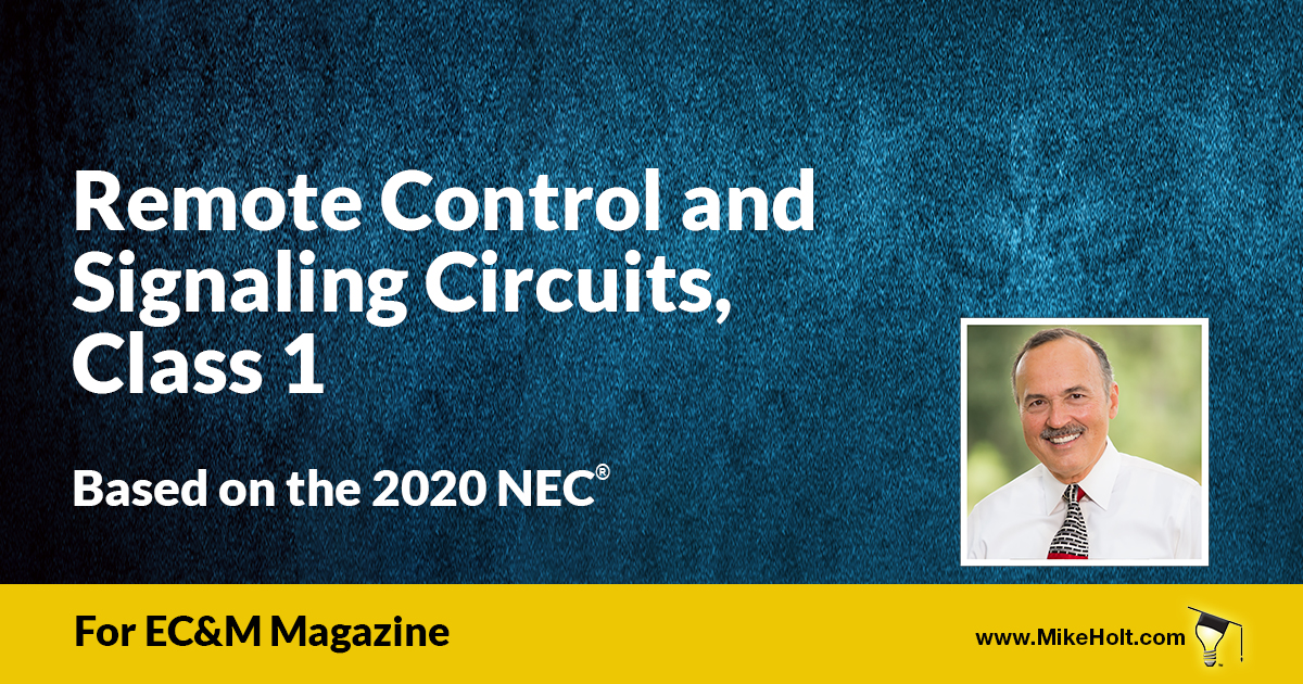 Class 1 Remote Control and Signaling Circuits, based on the 2020 NEC