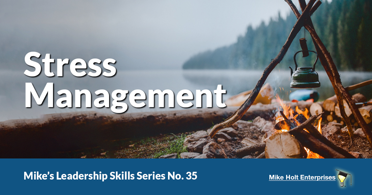 Leadership Series #35 - Stress Management