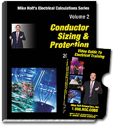 Mike Holt Continuing Education - Conductor Sizing and Protection